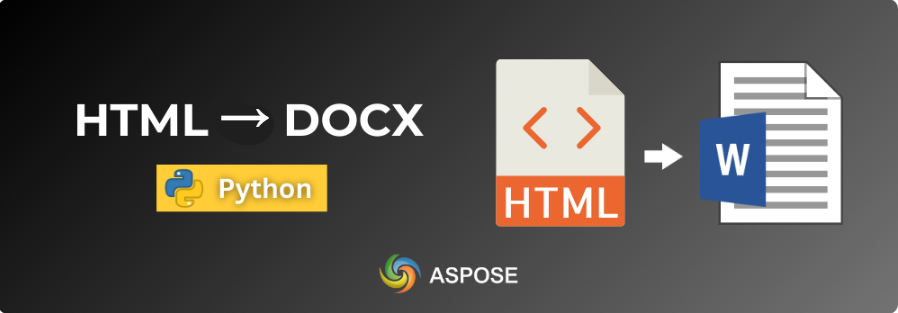 借助asposehtml控件,使用 Python 将 Html 转换为 Docx Oschina 中文开源技术交流社区
